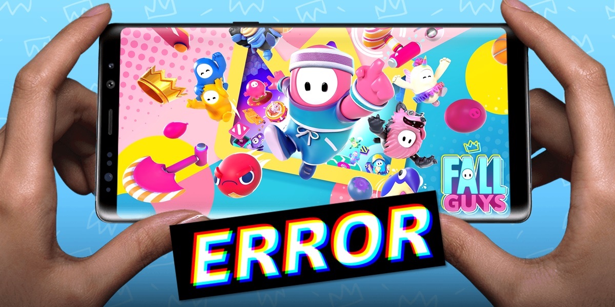 Fall Guys en Android: todos los problemas, errores y soluciones | SYSGURU